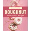 The Doughnut Cookbook : Easy Recipes for Baked and Fried Doughnuts ...