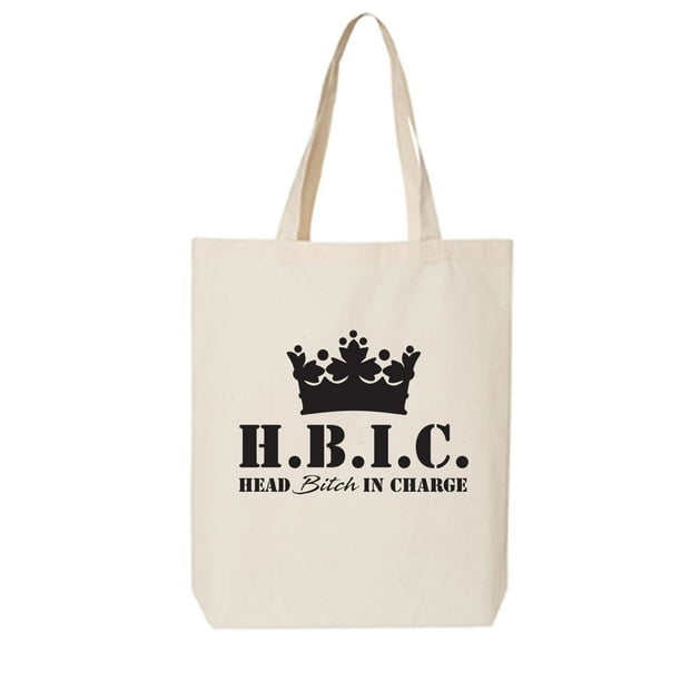H.B.I.C. Head Bitch In Charge Cotton Canvas Tote Bag - Walmart.com