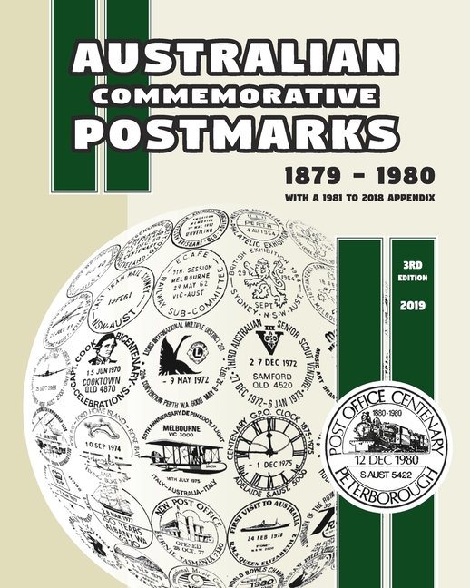 Australian Commemorative Postmarks 1879-1980 3rd edition (Paperback ...