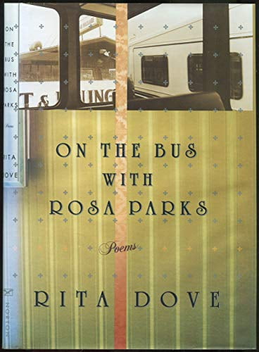 Pre-Owned On the Bus With Rosa Parks: Poems (Hardcover) 0393047229 ...