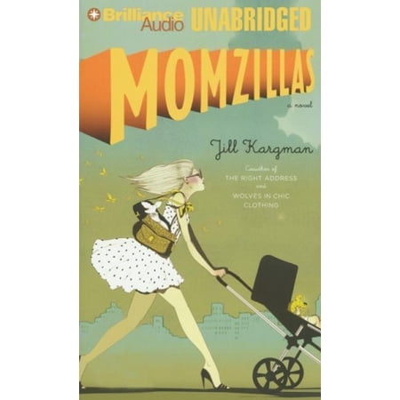 Momzillas [Audio] | Walmart Canada