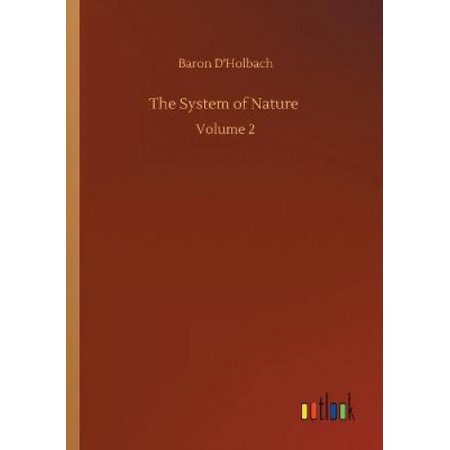 The System of Nature: Volume 2 | Walmart Canada