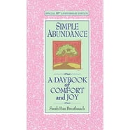 Simple Abundance : 365 Days to a Balanced and Joyful Life (Hardcover ...