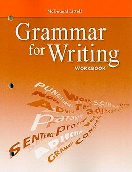 McDougal Littell Literature : Grammar for Writing Workbook Grade 9 ...