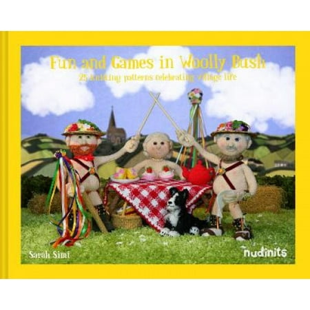 Nudinits: Fun and Frolics in Woolly Bush: 25 knitting projects ...