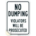 No Dumping Violators Will Be Prosecuted Sign, - Walmart.com