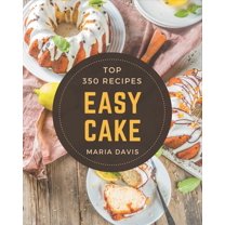 365 Homemade Occasion Cake Recipes: Everything You Need in One Occasion ...