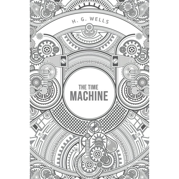 The Time Machine (Paperback) - Walmart.com