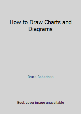 Pre-Owned How to Draw Charts and Diagrams (Hardcover) 0891342427 ...