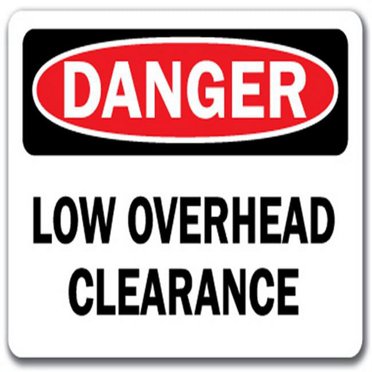 Caution Low Overhead Clearance Sign - Walmart.com