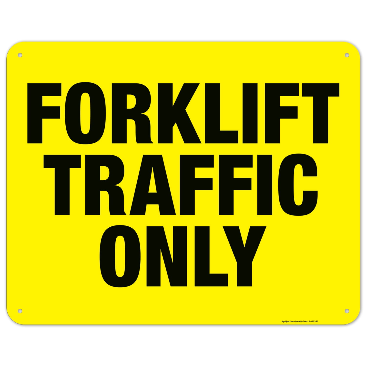 Forklift Traffic Only Sign, OSHA Caution Sign, - Walmart.com