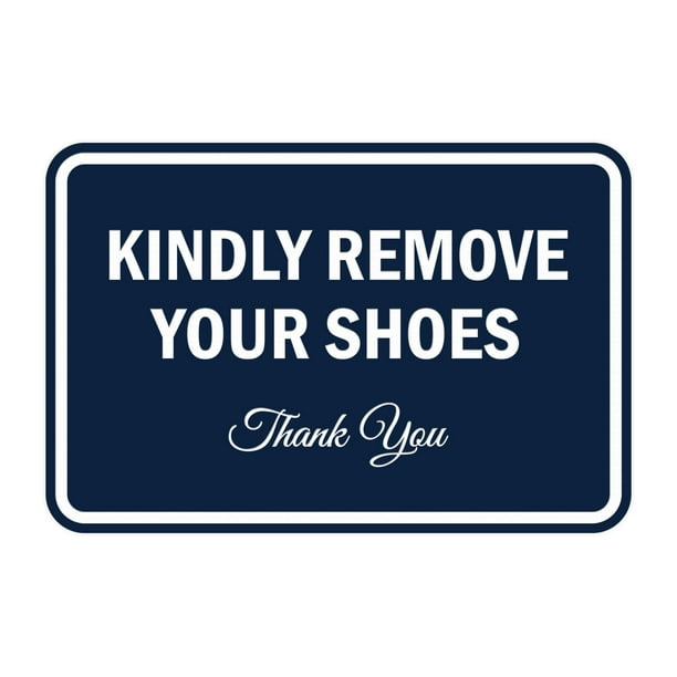 Classic Framed Kindly Remove Your Shoes (Navy Blue / White) - Large ...
