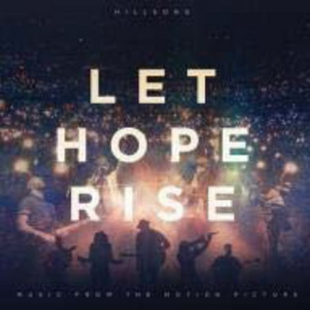 Hillsong: Let Hope Rise Soundtrack (CD) - Walmart.com