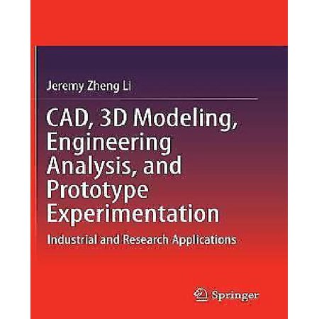 CAD, 3D MODELING, ENGINEERING ANALYSIS, AND PROTOTYPE EXPERIMENTATION | Walmart Canada