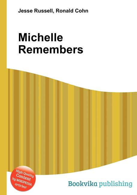 Michelle Remembers Paperback