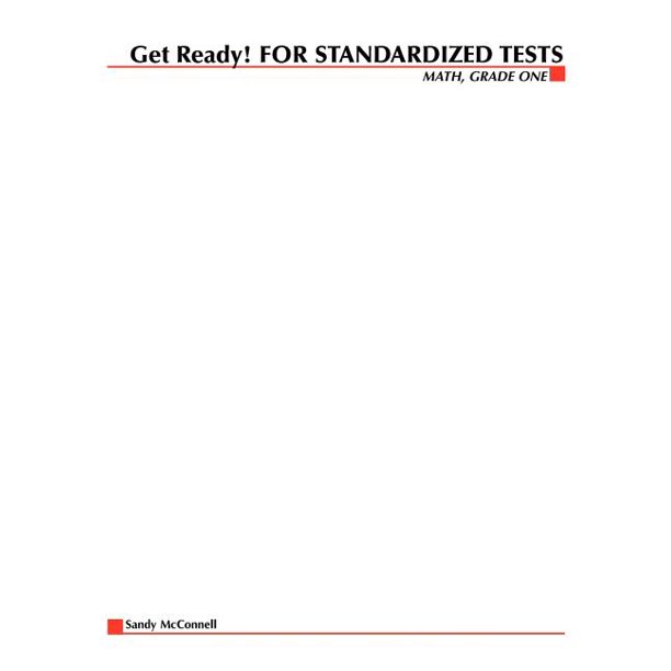 Get Ready for Standardized Tests Math: Get Ready! for Standardized ...