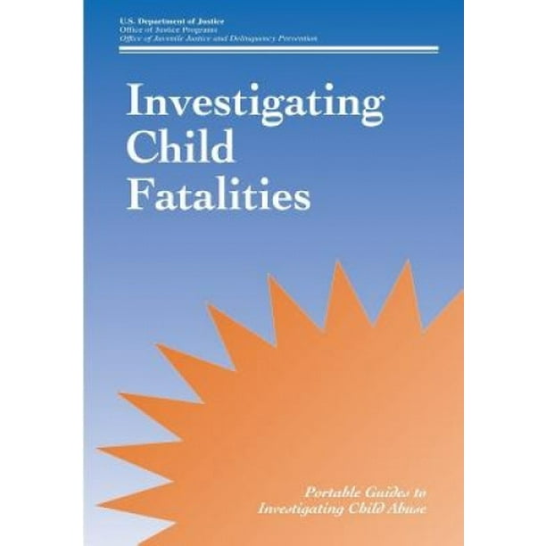 Investigating Child Fatalities - Walmart.ca