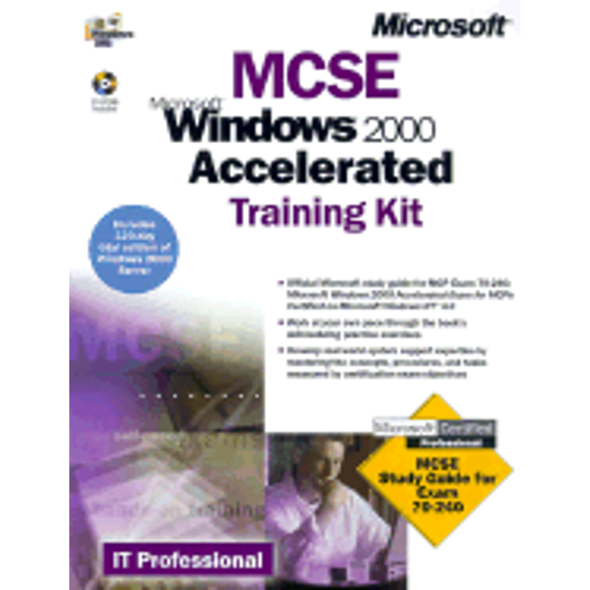 MCSE Training Kit. Microsoft Windows 2000 Accelerated (MCSE Training Kits) - Walmart.com