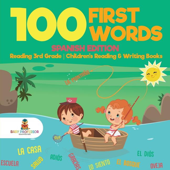 100 First Words - Spanish Edition - Reading 3rd Grade Children's ...