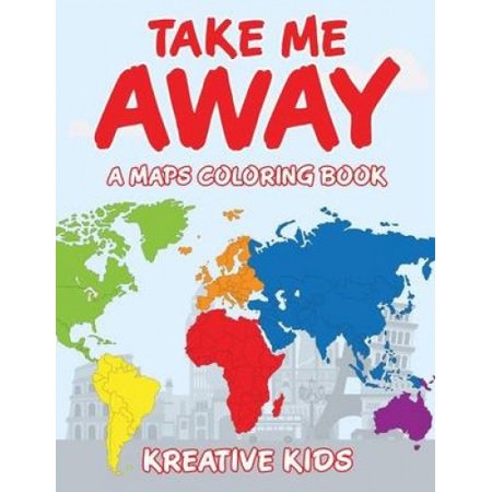 Take Me Away, a Maps Coloring Book | Walmart Canada