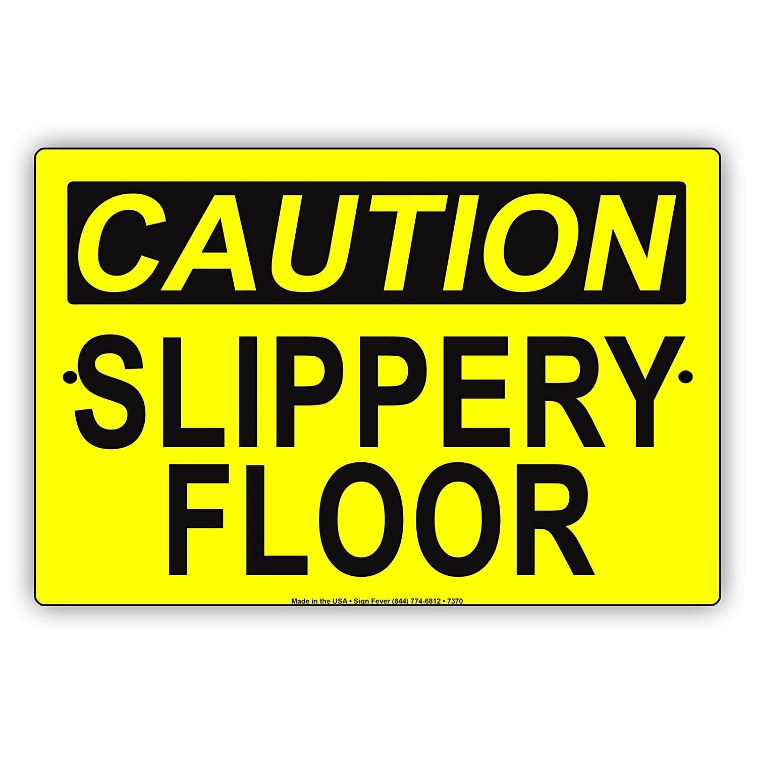 CAUTION Slippery Floor Wet Watch Out Beware Alert Warning Notice ...