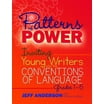 Walmart Books: Patterns of Power: Inviting Young Writers to Learn ...