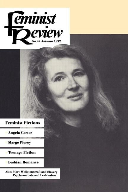 Feminist Review Journal Feminist Review Issue 42 Feminist Fictions