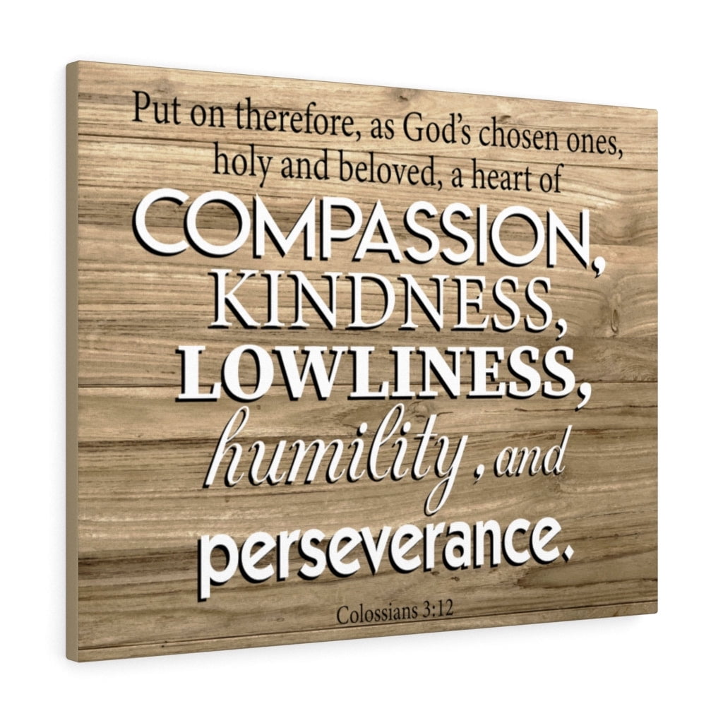 Scripture Walls Compassion Kindness Lowliness Colossians 3:12 Wall Art ...