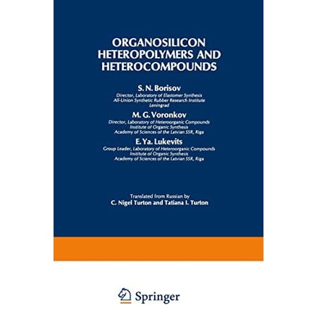 Organosilicon Heteropolymers and Heterocompounds (Monographs in ...