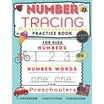 Number tracing book for preschoolers and for kids ages 3+: Number ...