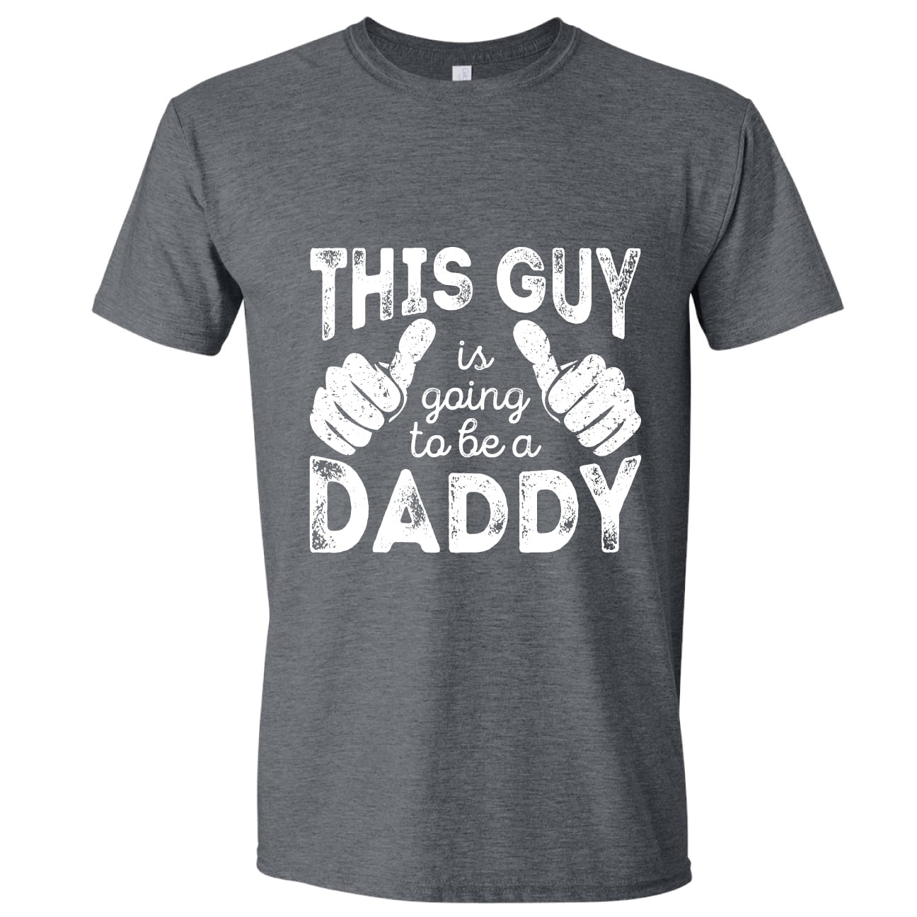 Feisty and Fabulous This Guy is Going to Be a Daddy Looks Like, Gray ...