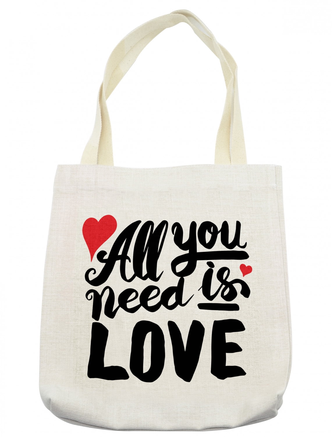 All You Need Is Love Tote Bag, Calligraphic Valentines Day Phrase with ...