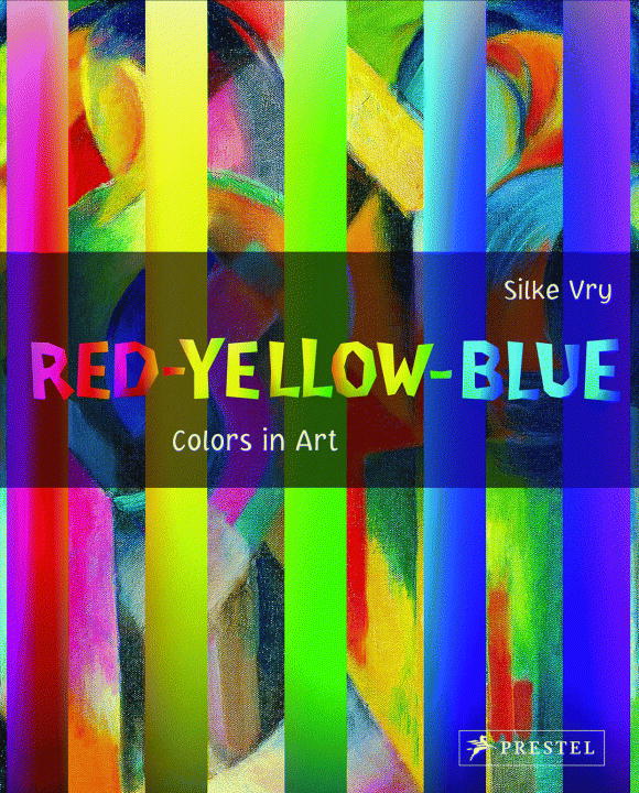 Red Yellow Blue : Colors in Art - Walmart.com