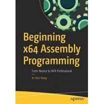 Windows(R) 64-bit Assembly Language Programming Quick Start: Intel(R ...