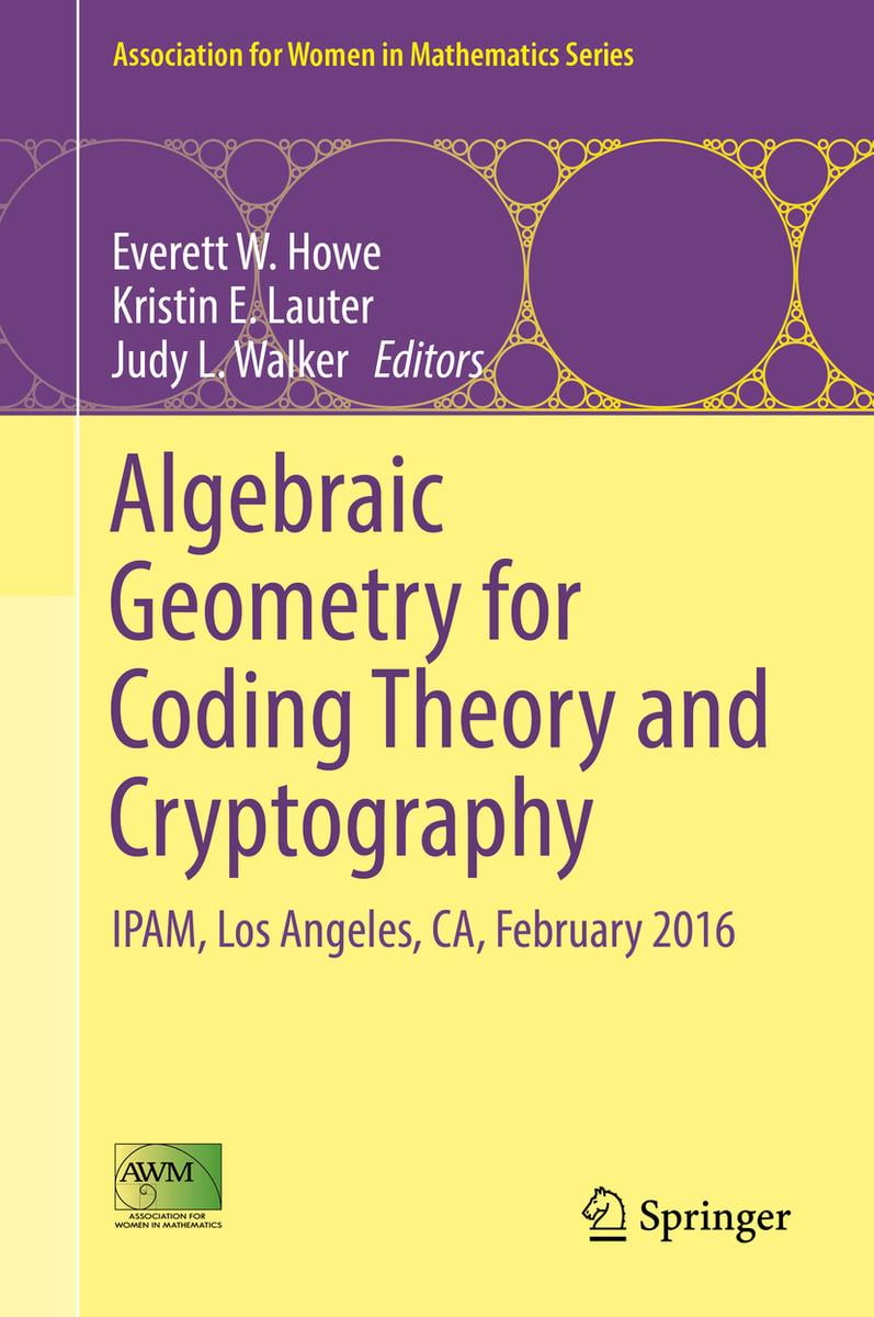 Algebraic Geometry For Coding Theory And Cryptography Ebook Walmart