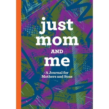 A Mother Daughter Journal : Just Mom and Me - Walmart.com