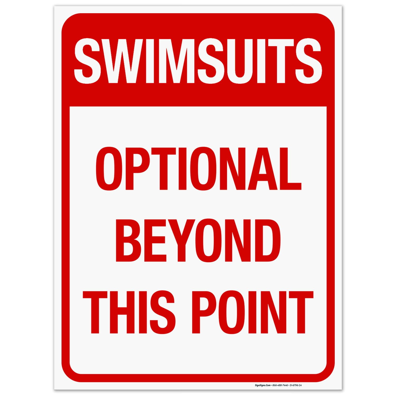 Swimsuits Optional Beyond This Point Sign, Pool Sign, - Walmart.com