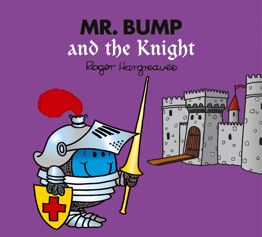 Pre-Owned Mr. Bump and the Knight (Mr. Men & Little Miss Magic ...