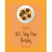 Cookbook for A Healthy Grain Free Diet : Simple but Unique Grain Free ...
