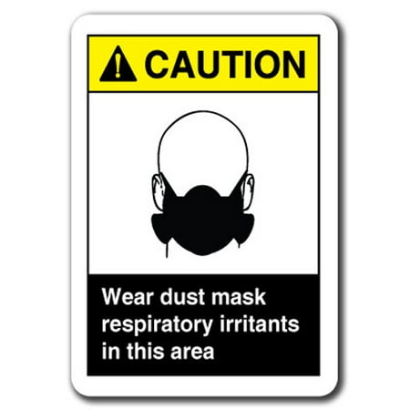 Caution Sign - Wear Dust Mask Respiratory Irritants In This Area 7"x10 ...