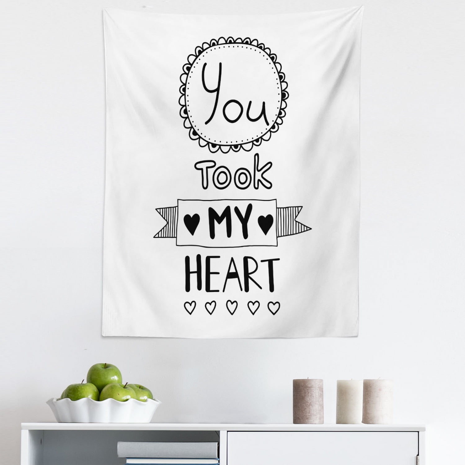 Saying Tapestry, Typographic Style Lettering You Took My Heart with ...