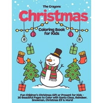 The Crayons Christmas The Crayons Christmas Coloring Book for Kids: Fun ...