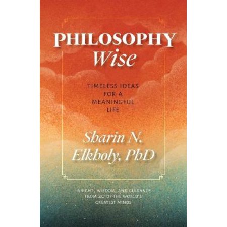 Philosophy Wise: Timeless Ideas for a Meaningful Life | Walmart Canada