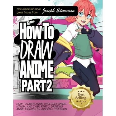 How to Draw Anime: Learn to Draw Anime and Manga - Step by Step Anime ...