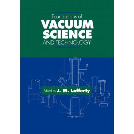 Foundations of Vacuum Science and Technology | Walmart Canada