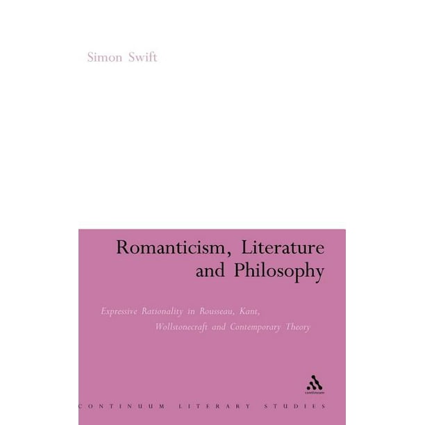 Continuum Literary Studies: Romanticism, Literature and Philosophy ...