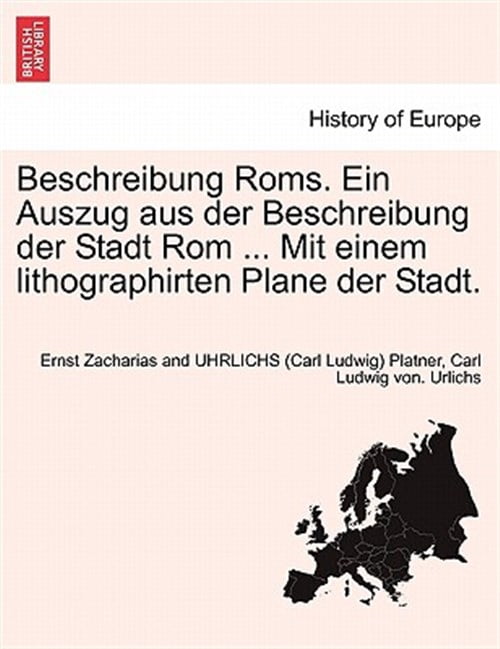 Pre-Owned Beschreibung Roms. Ein Auszug aus der Beschreibung der Stadt ...