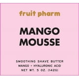 Fruit Pharm Mango Mousse Smoothing Shave Butter for Body for All Adult ...
