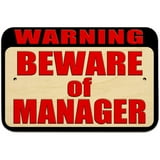 Warning Beware of Manager Sign - Walmart.com