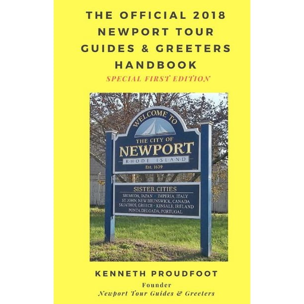 The Official 2018 Newport Tour Guides & Greeters Handbook - Walmart.com